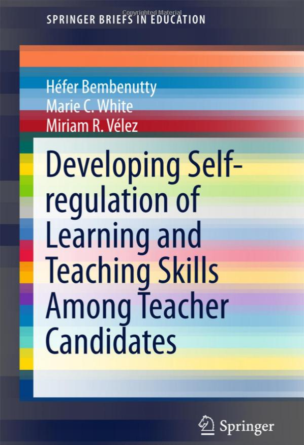 “Developing Self-regulation of Learning and Teaching Skills Among ...